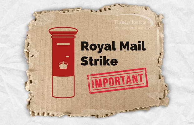 Royal Mail Strike Action - August 2022 - Turners Retreat