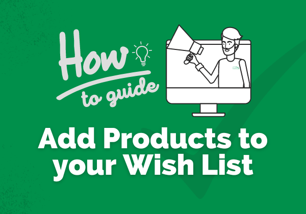 How to use your Wish List - Turners Retreat